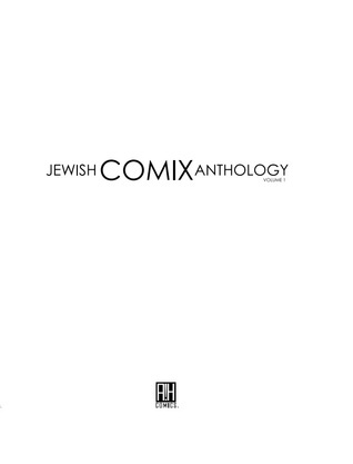 The Jewish Comix Anthology by Steven M. Bergson | Goodreads
