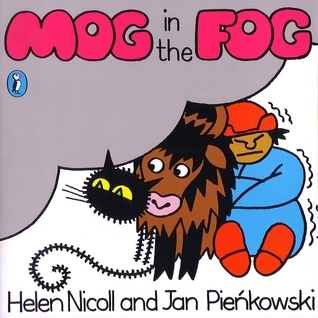 Mog in the Fog (Picture Puffins) by Helen Nicoll | Goodreads