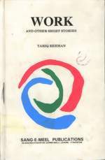 Work and other short stories by Dr Tariq Rahman | Goodreads