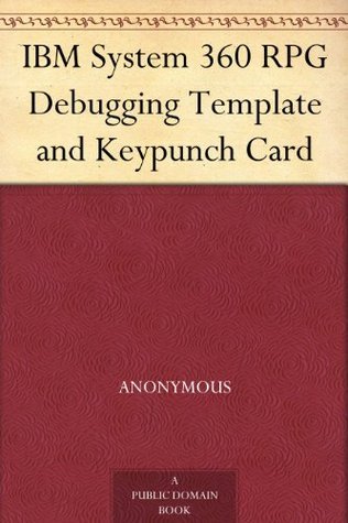 IBM System 360 RPG Debugging Template and Keypunch Card by Anonymous | Goodreads