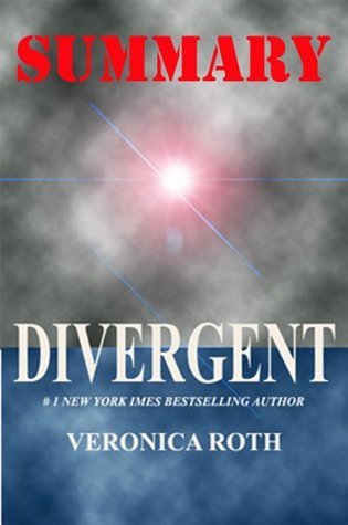 Divergent: Summary & Reviews by Fast Read | Goodreads