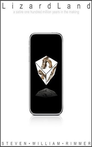 LizardLand by Steven William Rimmer | Goodreads