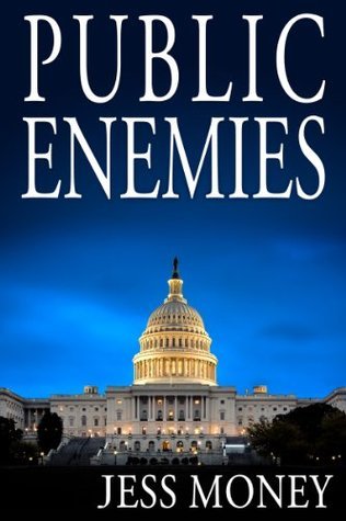 Public Enemies by Jess Money | Goodreads
