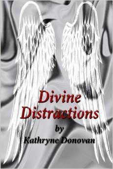 Divine Distractions by Kathryne Donovan | Goodreads