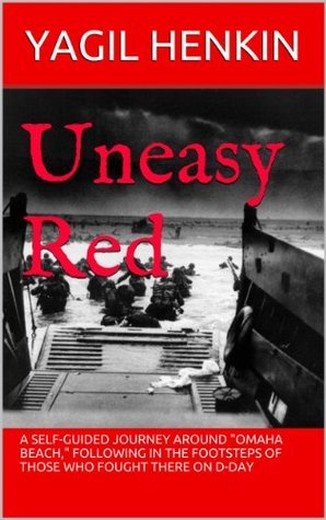 Omaha Beach, "Easy Red" Sector: One sector on one beach, one momentous ...