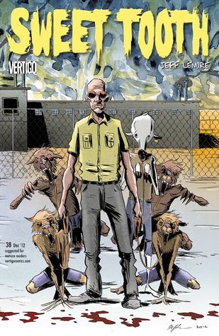 Sweet Tooth #38 by Jeff Lemire | Goodreads