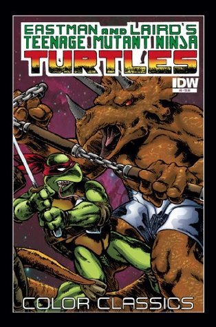 Teenage Mutant Ninja Turtles: Color Classics #6 by Peter Laird | Goodreads