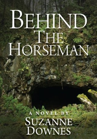 Behind The Horseman (The Underwood Mysteries, #3) by Suzanne Downes | Goodreads