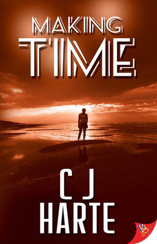 Making Time by C.J. Harte | Goodreads