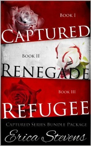 The Captive Series Bundle: Books 1-3 by Erica Stevens | Goodreads