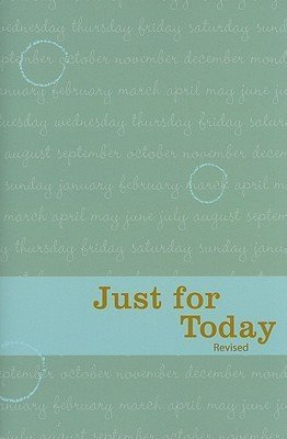 Just for Today: Daily Meditations for Recovering Addicts by Narcotics ...