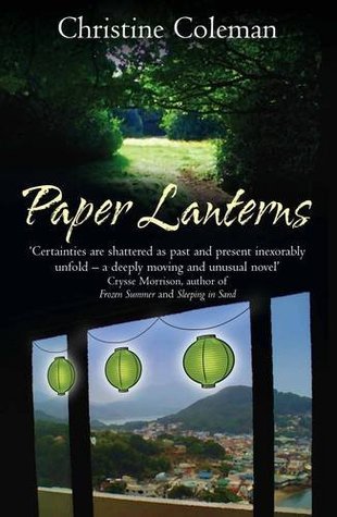 Paper Lanterns by Christine Coleman | Goodreads