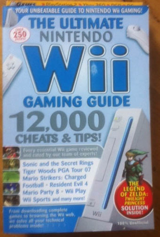 ultimate Nintendo WII Gaming Guide by Nintendo | Goodreads