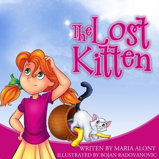 The Lost Kitten by Maria Alony | Goodreads