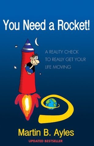 You Need A Rocket by Martin Ayles | Goodreads