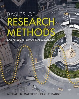 Basics of Research Methods for Criminal Justice and Criminology, 3rd ...