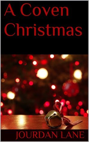 A Coven Christmas by Jourdan Lane | Goodreads