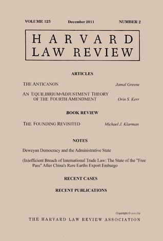 Harvard Law Review: Volume 125, Number 2 - December 2011 by Harvard Law ...