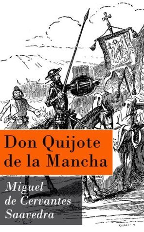 Don Quijote de la Mancha (F. COLECCION) by Miguel de Cervantes Saavedra ...