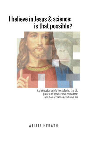 I believe in Jesus & science: is that possible? by stbzb | Goodreads