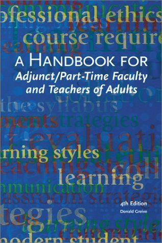 A Handbook for Adjunct & Part-Time Faculty & Teachers of Adults by ...