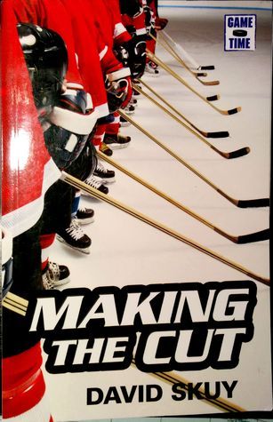 Making The Cut (book 3) by David Skuy | Goodreads
