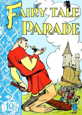 Fairy Tale Parade, Number 1 by Dell Comics / Western Publishing | Goodreads