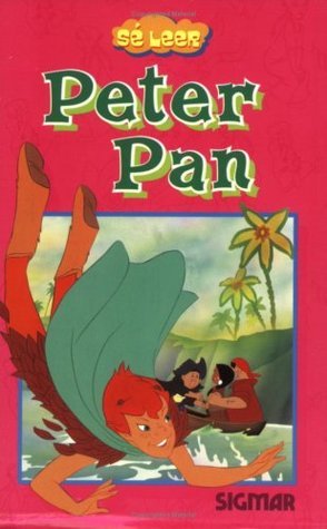 PETER PAN (Se Leer) (Spanish Edition) by Sigmar | Goodreads