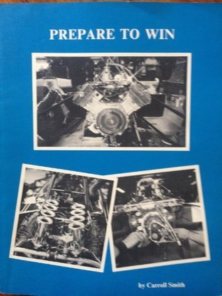 Prepare to Win by Carroll Smith | Goodreads