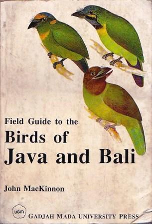 Field Guide to the Birds of Java and Bali by John MacKinnon | Goodreads