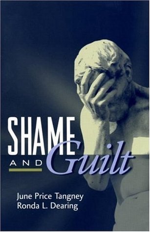 Shame and Guilt (Emotions and Social Behavior) by June Price Tangney ...