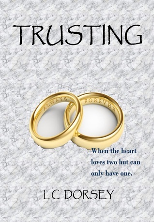 Trusting by L.C. Dorsey | Goodreads