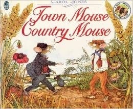 Town Mouse Country Mouse by Carol Jones | Goodreads