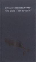 Circa Nineteen Hundred and Grief by Tim Bowling | Goodreads