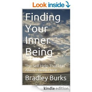 Finding Your Inner Being: The Self Help That Has Always Been Here by ...