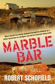 Marble Bar (Gareth Ford, #2) by Robert Schofield | Goodreads