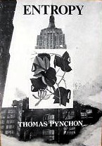 Entropy by Thomas Pynchon | Goodreads