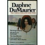 Three Complete Novels & Five Short Stories by Daphne du Maurier | Goodreads