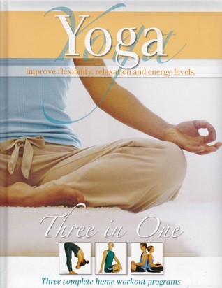 Yoga Three in One Three Complete Home Workout Programs by Sam Grimmer ...