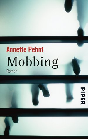 Mobbing by Annette Pehnt | Goodreads