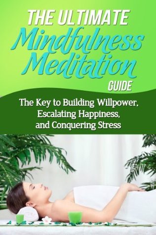 Mindfulness Meditation: Mindfulness & Anxiety Management for Overcoming ...