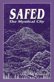 Safed: The Mystical City by D. Rossoff | Goodreads