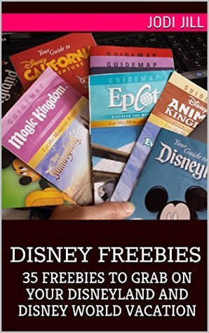 Disney Freebies: 35 Freebies to Grab on Your Disneyland and Disney ...