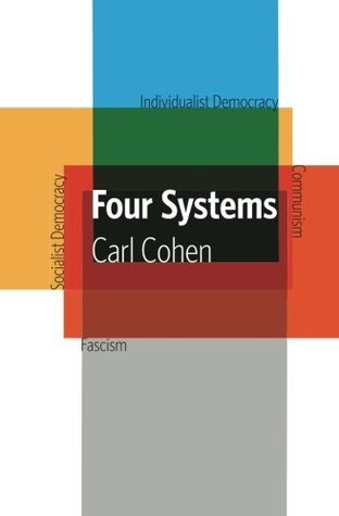 Four Systems: Individualist democracy, socialist democracy, fascism ...