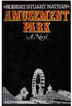 Amusement Park by Robert Stuart Nathan | Goodreads