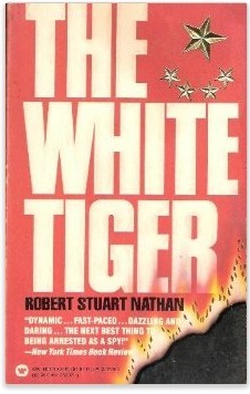 The White Tiger by Robert Stuart Nathan | Goodreads