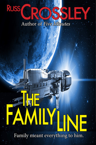 The Family Line by Russ Crossley | Goodreads