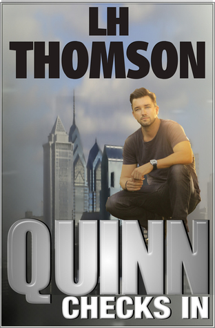 Quinn Checks In by L.H. Thomson | Goodreads