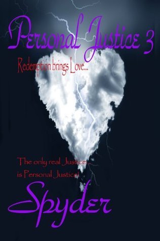 Personal Justice 3 (Personal Justice 8 book series) by Spyder | Goodreads
