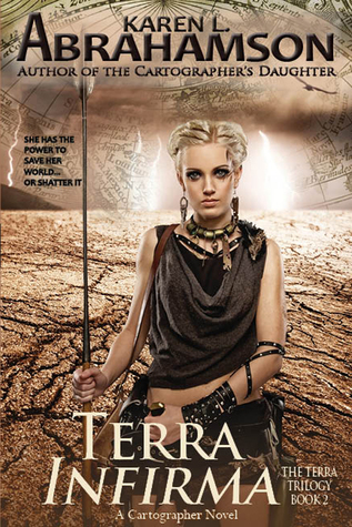 Terra Infirma by Karen L. Abrahamson | Goodreads